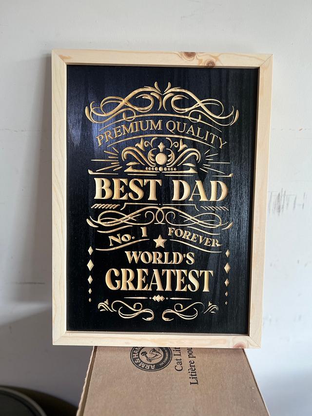 Best DAD — World’s Greatest - Woodworking Project by Shiro Campos ...