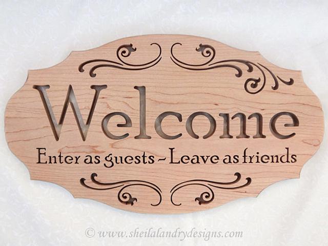 Enter As Guests Welcome Plaque - Woodworking Project by Keith Fenton ...